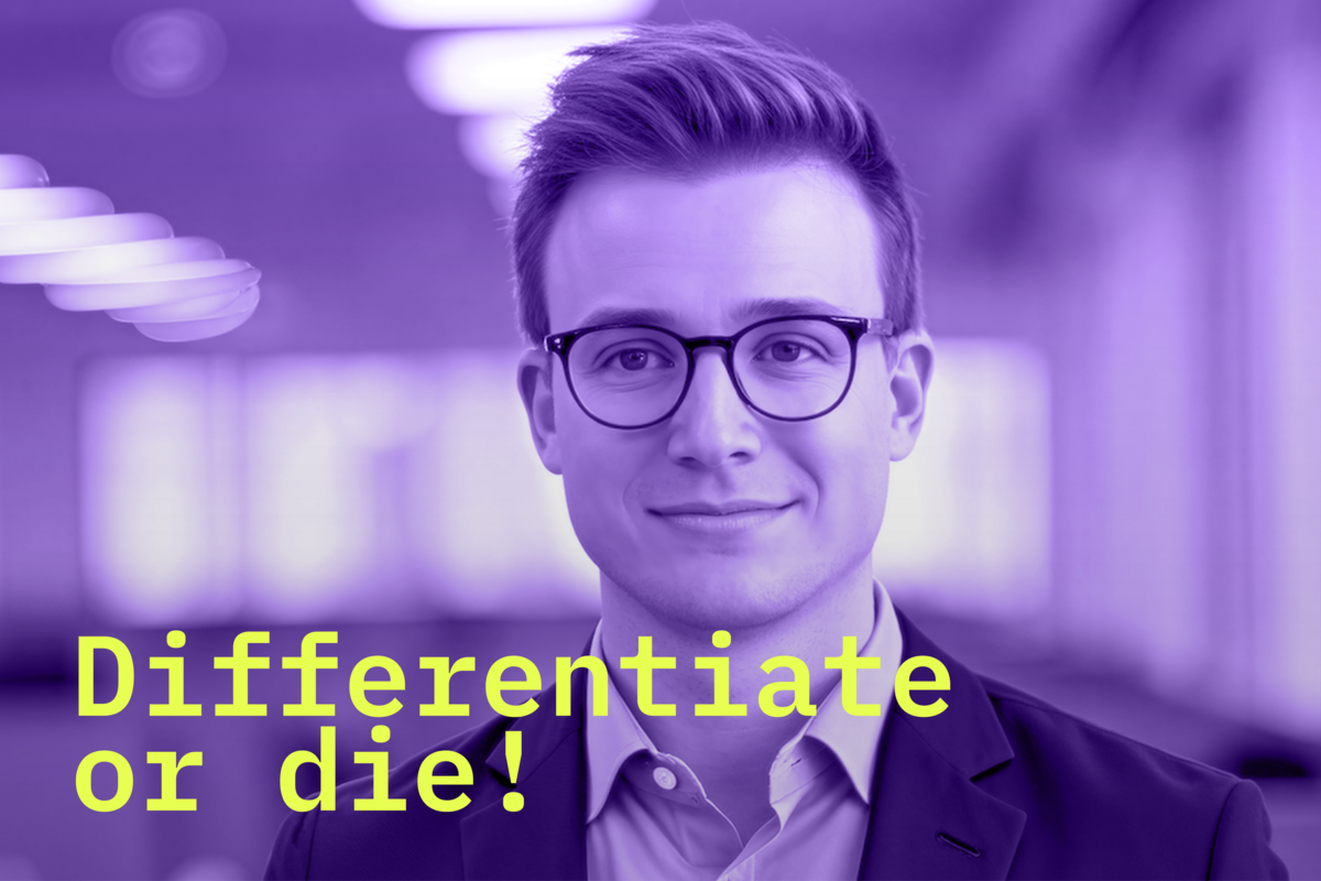 Differentiate or Die! | NUEDIGITAL